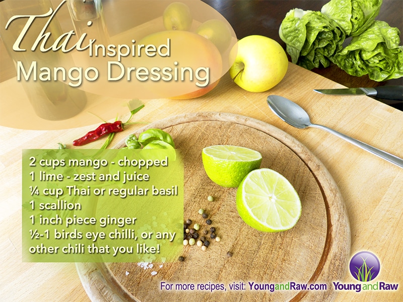 Thai Inspired Mango Dressing - Young and Raw